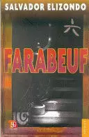 FARABEUF. SALVADOR ELIZONDO. Libro en papel. 9786071601117 Sándor Márai ...