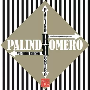 PALINDROMERO. RINCÓN VALENTÍN. Libro en papel. 9786077603061 Sándor ...